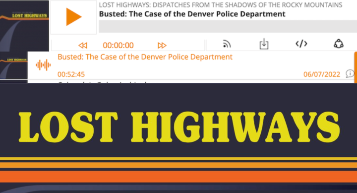 History Colorado – Lost Highways Podcast | VOCES